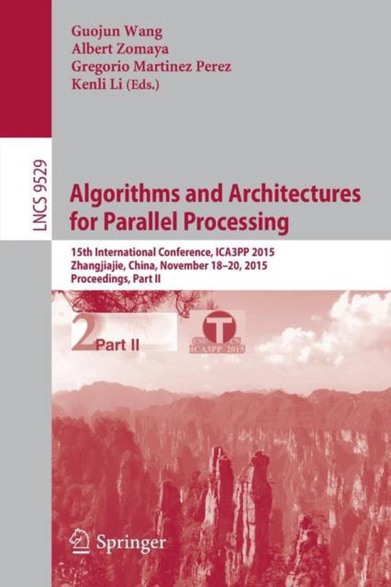 Algorithms and Architectures for Parallel Processing | 9783319271217 | Boeken | bol.com