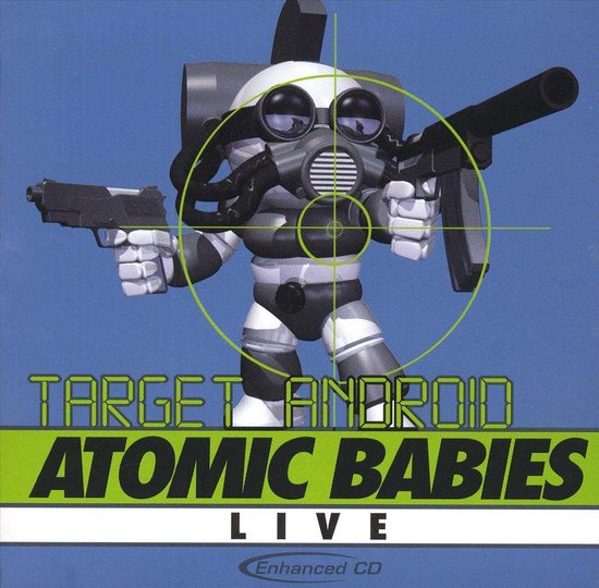 Live-Target Android, Atomic Babies | Muziek | bol