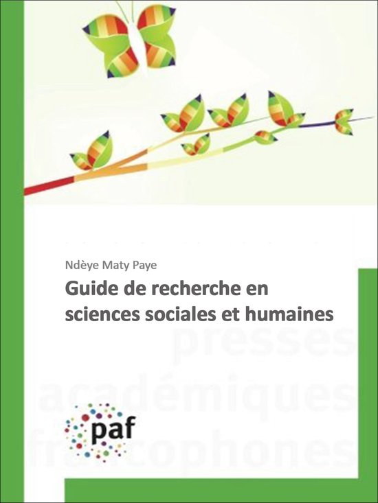 Guide de recherche en sciences sociales et humaines (ebook), Ndeye Maty Paye |... | bol