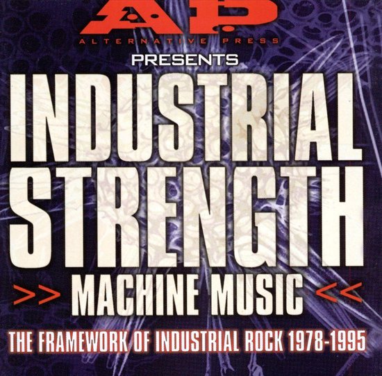Industrial Strength Machine Music: Framework of Industrial Rock 1978 ...