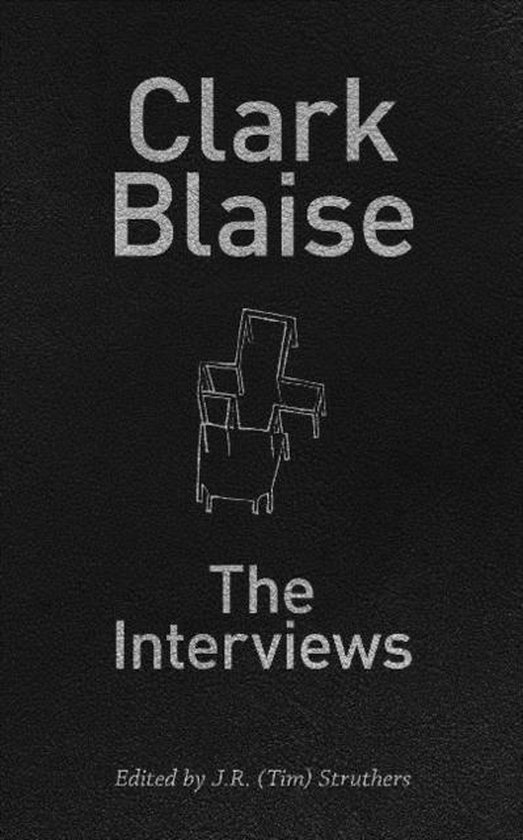 Clark Blaise | 9781771831147 | J. R. Tim Struthers | Boeken | bol.com