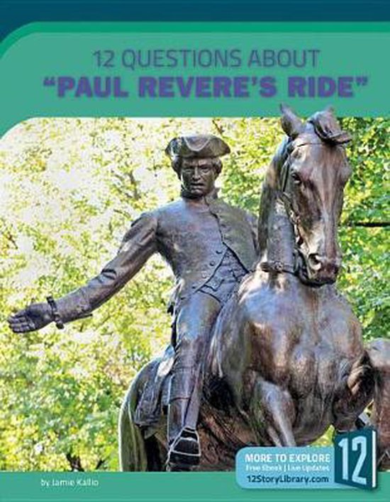 12 Questions about Paul Revere's Ride | 9781632352866 | Jamie Kallio ...