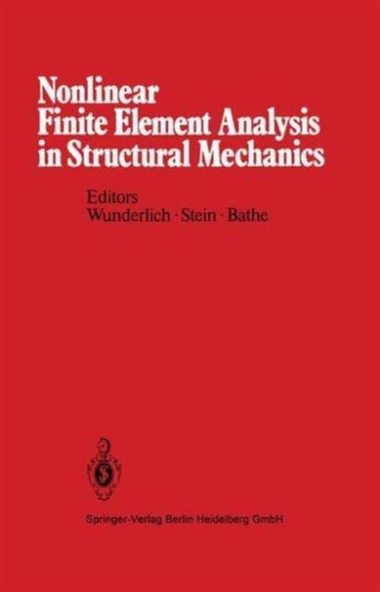 Nonlinear Finite Element Analysis in Structural Mechanics ...