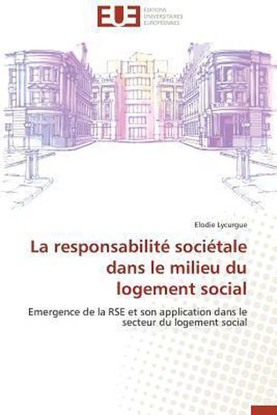 Omn.Univ.Europ.- La Responsabilité Sociétale Dans Le Milieu Du Logement Social |... | bol.com