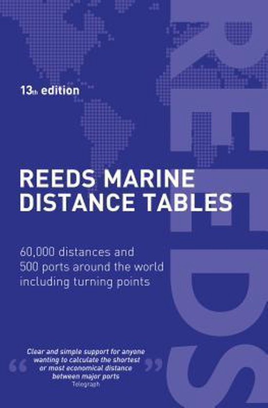 Reeds Marine Distance Tables 13th editio | 9781472900715 | Miranda ...