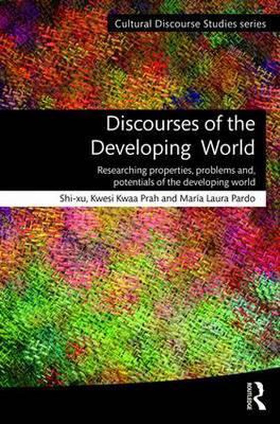 Discourses of the Developing World | 9781138017481 | Shi-Xu | Boeken ...