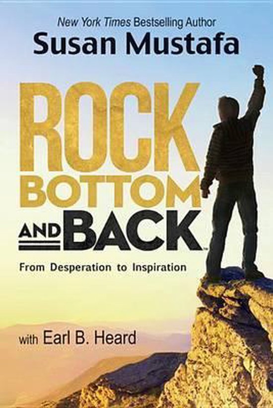 Rock Bottom and Back, Susan Mustafa | 9781631774546 | Boeken | bol