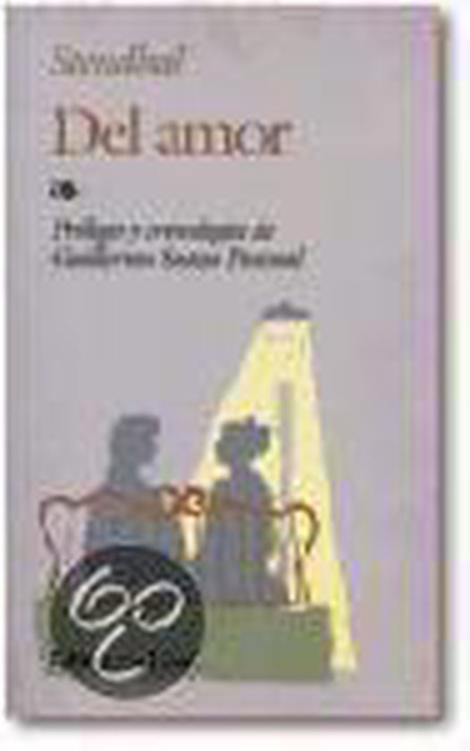 Del Amor / Amor En Stendhal, STENDHAL (SEUD. HENRI-MARIE BEYLE ...