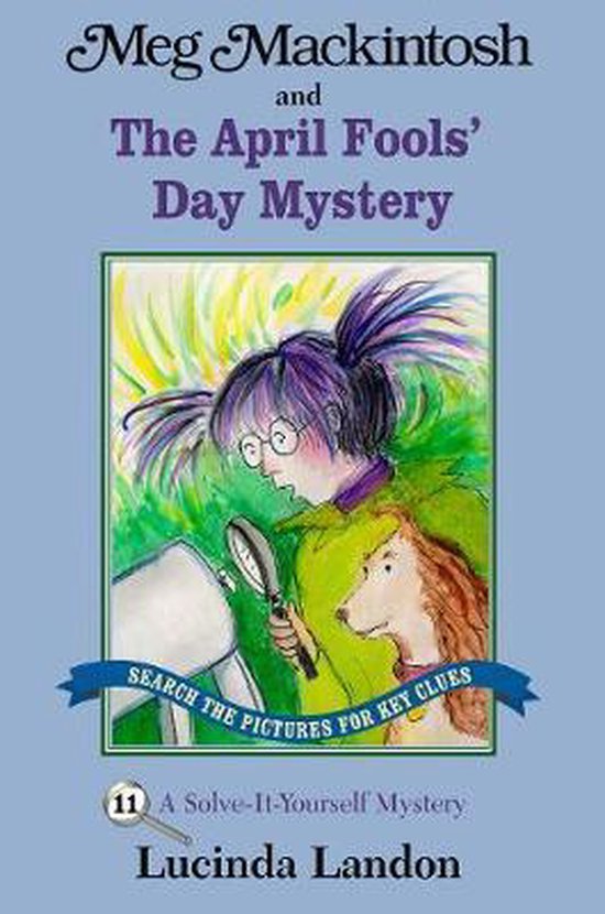 Meg Mackintosh and the April Fools' Day Mystery, Lucinda Landon ...