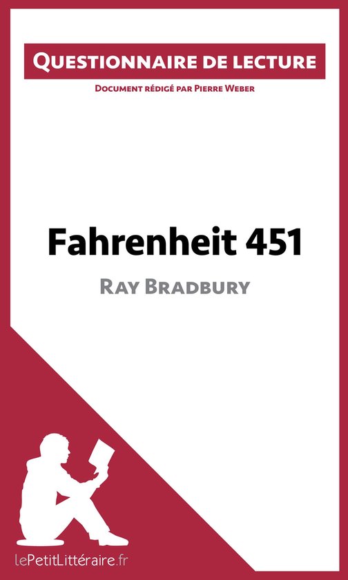 Questionnaire de lecture - Fahrenheit 451 de Ray Bradbury (ebook ...