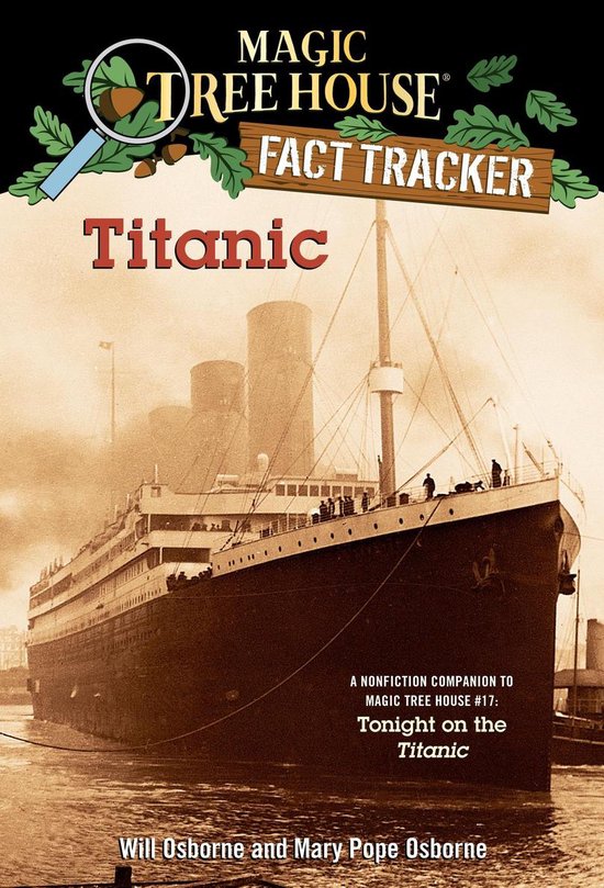 Magic Tree House Fact Tracker 7 - Titanic (ebook), Mary Pope Osborne ...