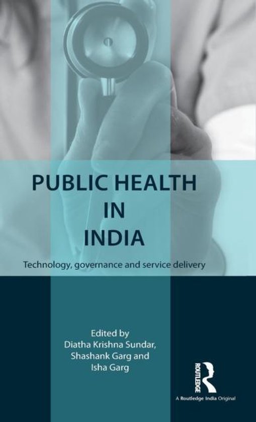 Public Health in India | 9781138898394 | Boeken | bol