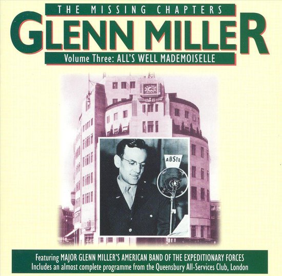 Missing Chapters Vol. 3, Glenn Miller | CD (album) | Muziek | bol