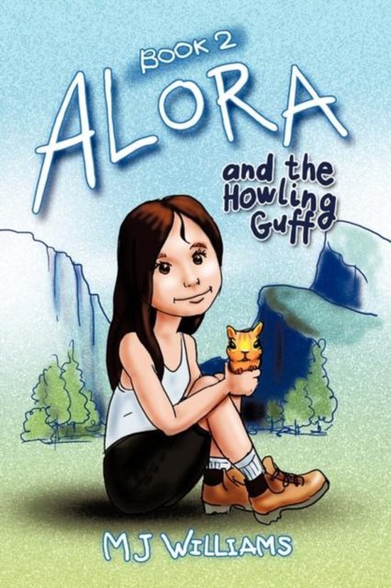 Alora and the Howling Guff, M J Williams | 9781452032078 | Boeken | bol