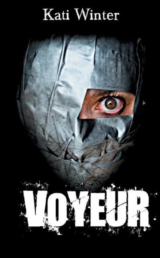 Voyeur, Kati Winter | 9783744856201 | Boeken | bol
