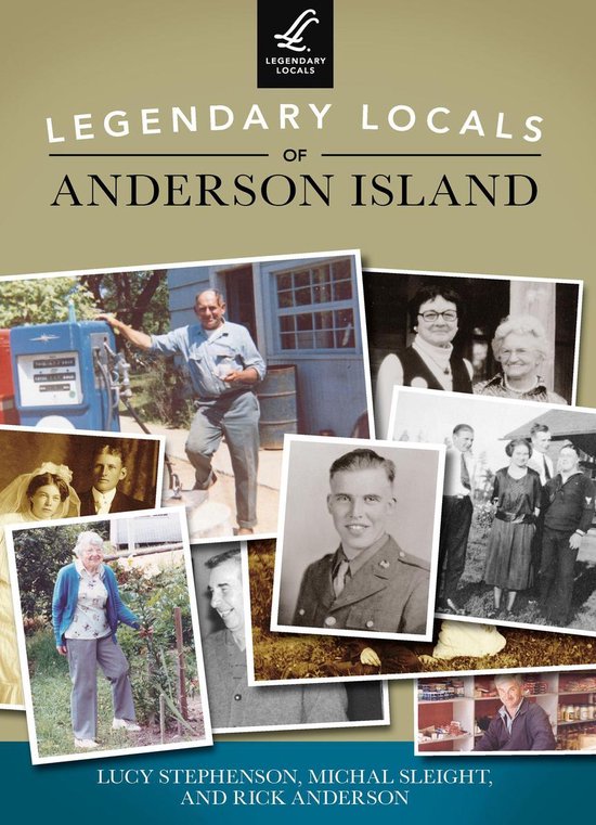 Legendary Locals - Legendary Locals of Anderson Island (ebook), Lucy ...