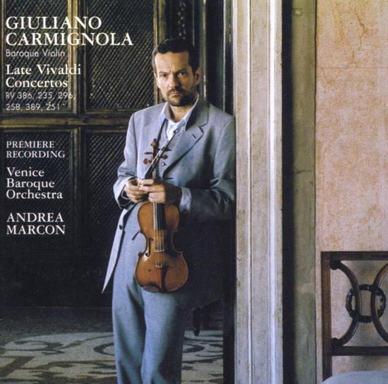 Late Vivaldi Concertos, Giuliano Carmignola | CD (album) | Muziek | bol