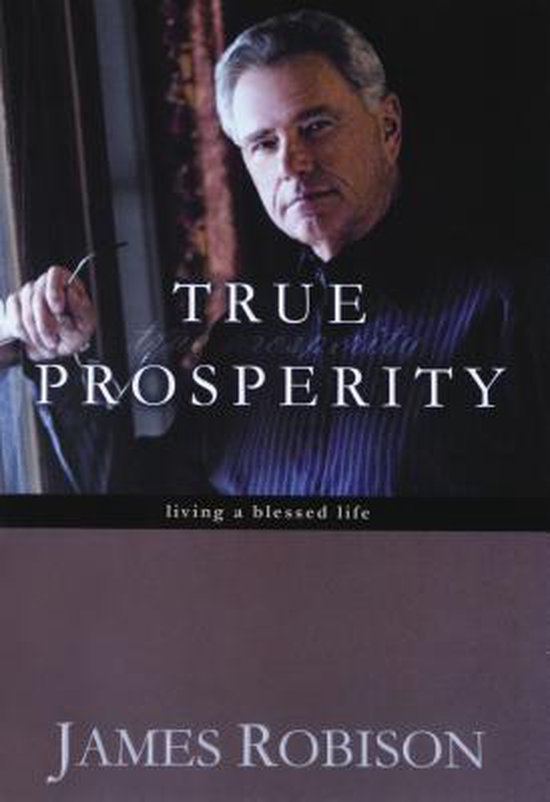 True Prosperity | 9780980063868 | James Randall Robison | Boeken | bol.com
