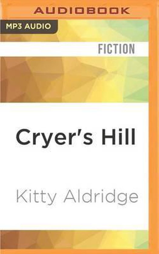 Cryer's Hill, Kitty Aldridge | 9781531839208 | Boeken | bol.com