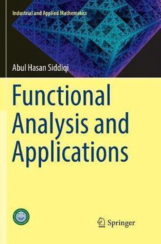 Industrial and Applied Mathematics- Functional Analysis and Applications |... | bol.com