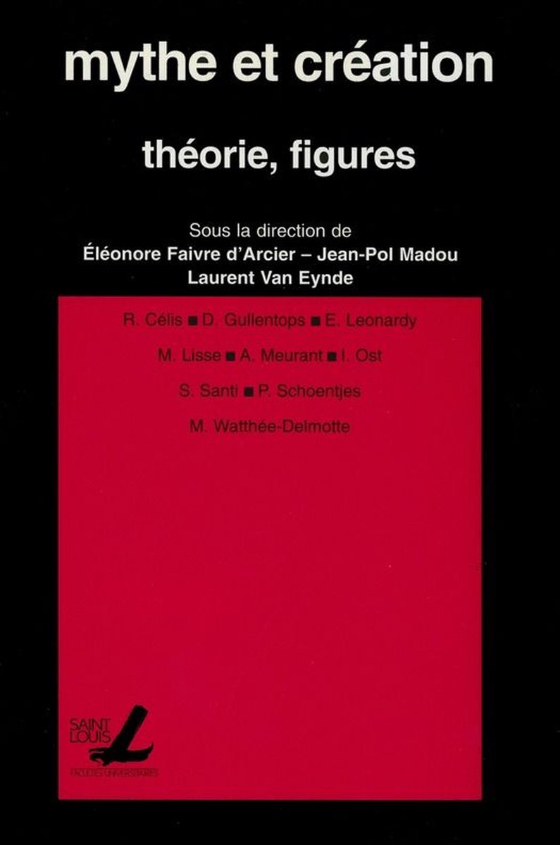 Collection générale - Mythe et création (ebook), Collectif | 9782802804376 | Boeken | bol