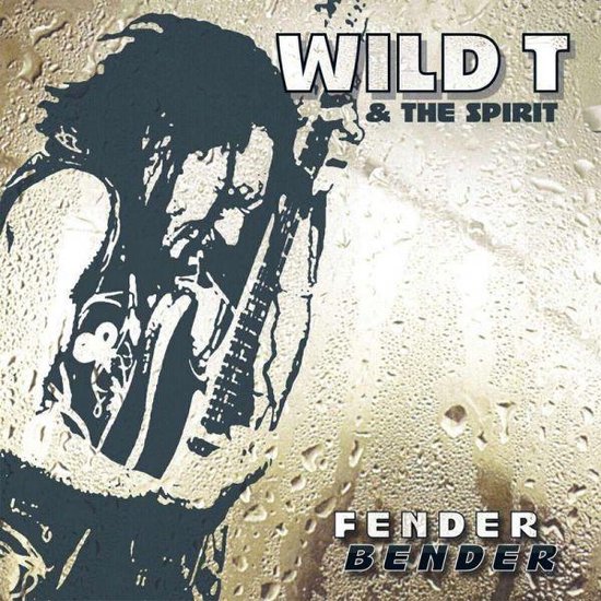 Fender Bender, Wild T & the Spirit | CD (album) | Muziek | bol.com
