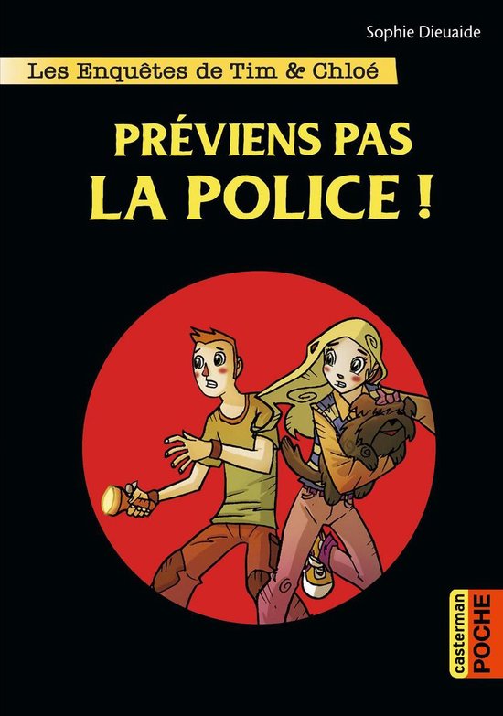 Les enquêtes de Tim et Chloé 2 - Les enquêtes de Tim et Chloé (Tome 2 ...