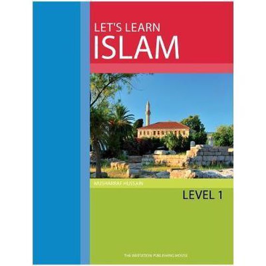 Let's Learn Islam Textbook, Musharraf Hussain | 9781902248585 | Boeken ...