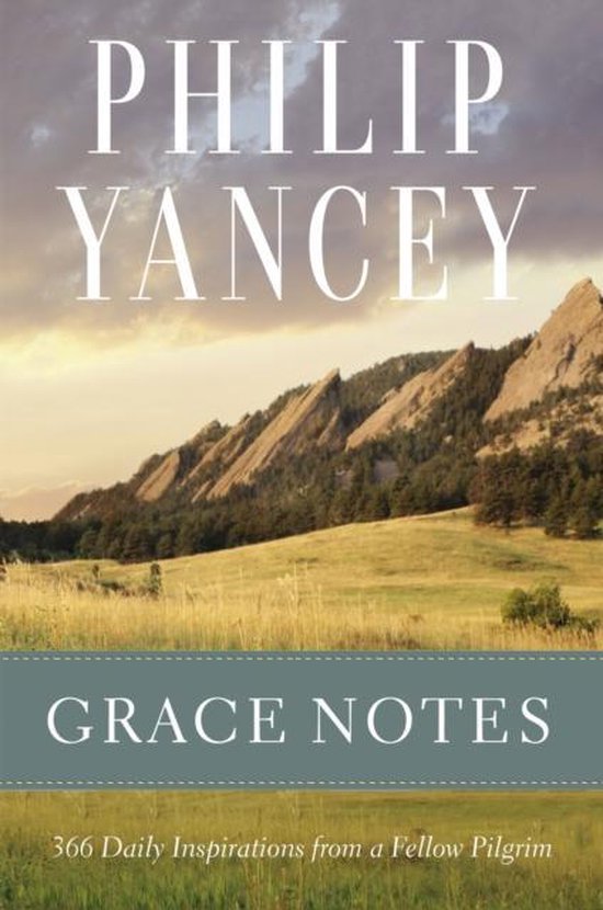 Grace Notes | 9780310345152 | Philip Yancey | Boeken | bol.com