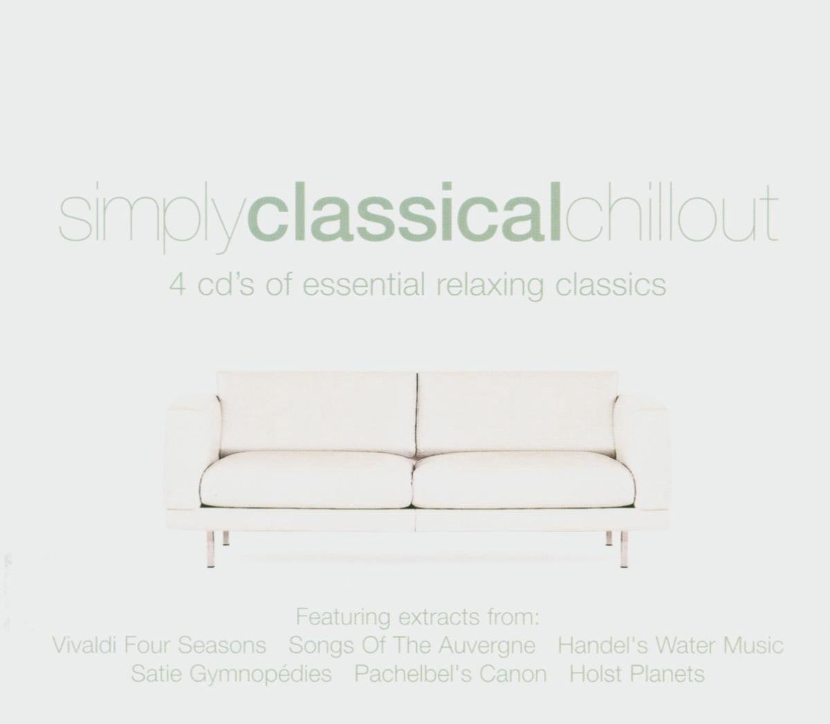Simply Classical Chillout, various artists | CD (album) | Muziek | bol.com
