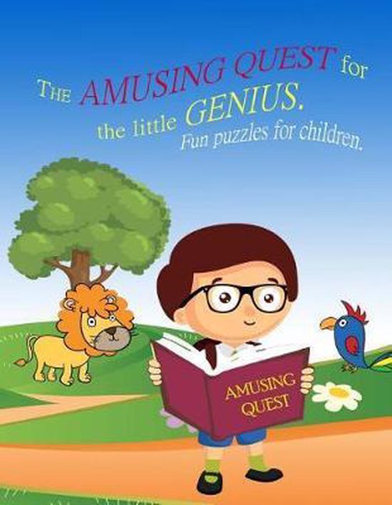 The Amusing Quest for the Little Genius. Fun Puzzles for Children.-The ...