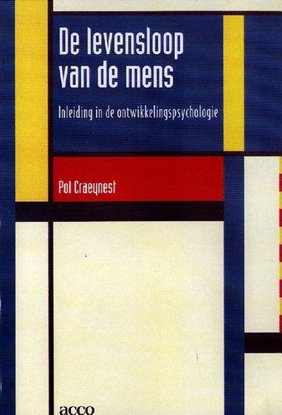 Levensloop van de mens - inleiding in de ontwikkelingspsychologie, Pol ...