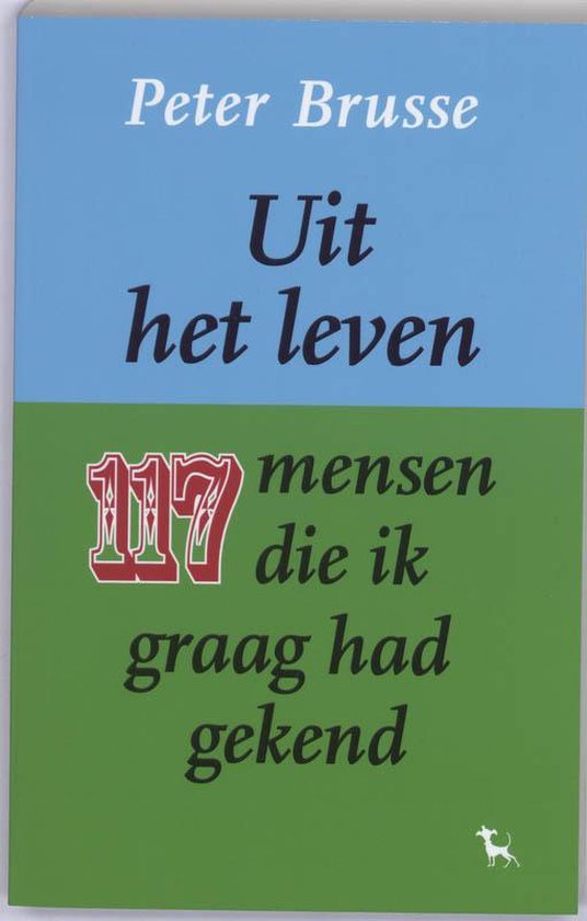 Uit het leven, Peter Brusse | 9789053306437 | Boeken | bol