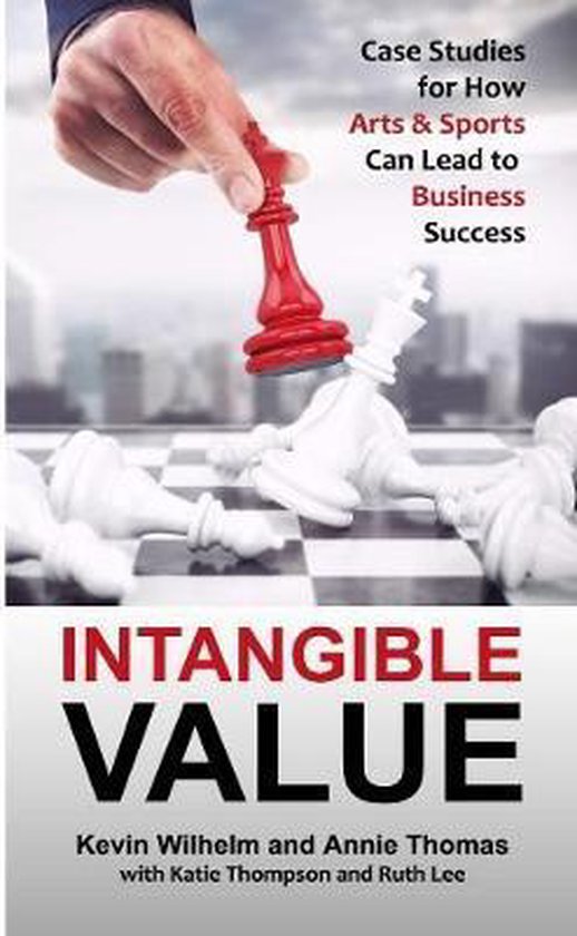 Intangible Value | 9781365826689 | Kevin Wilhelm | Boeken | bol.com