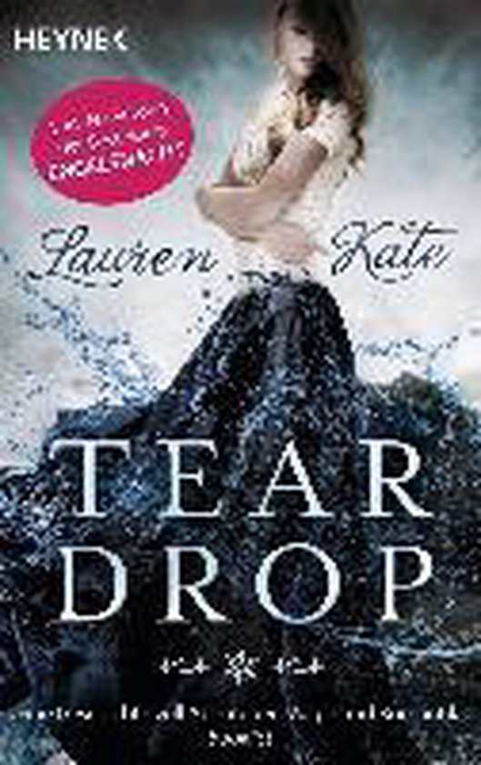 Teardrop - Engelsromane 01, Lauren Kate | 9783453317147 | Boeken | bol.com