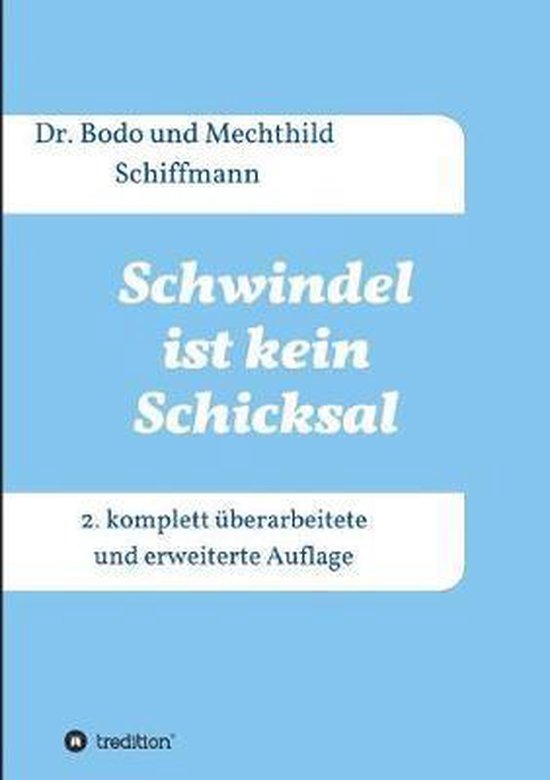 Schwindel ist kein Schicksal, Dr Bodo Schiffmann | 9783748210573 ...