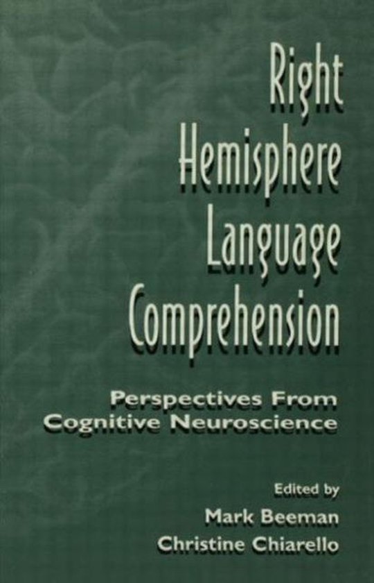 Right Hemisphere Language Comprehension | 9780805819267 | Beeman ...
