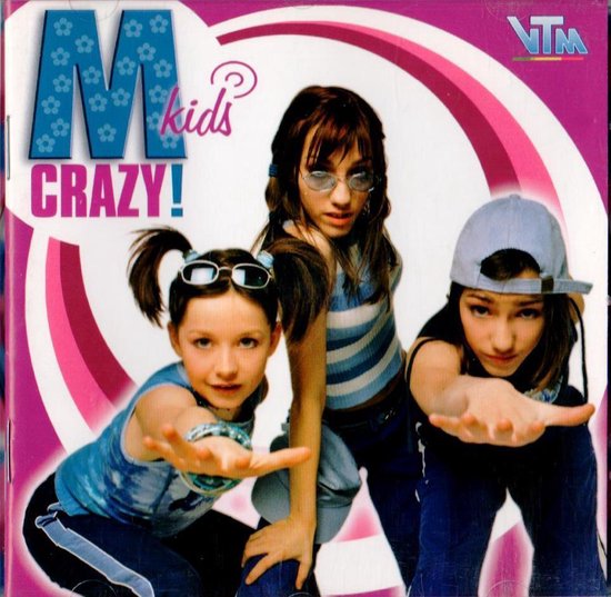 Crazy, M-Kids | CD (album) | Muziek | bol.com