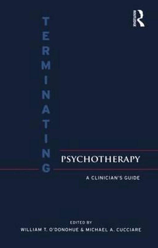 Terminating Psychotherapy | 9781138872820 | William T. O'Donohue ...