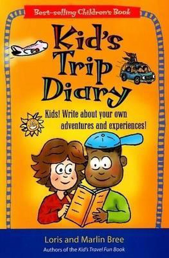Kid's Trip Diary, Loris Bree | 9781892147141 | Boeken | bol.com