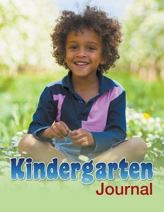 Kindergarten Journal, Speedy Publishing Llc | 9781681451411 | Boeken ...