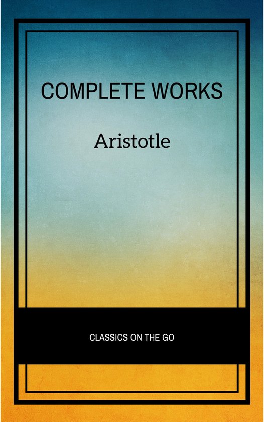 Aristotle: The Complete Works (ebook), Aristotle | 9782291013990 ...