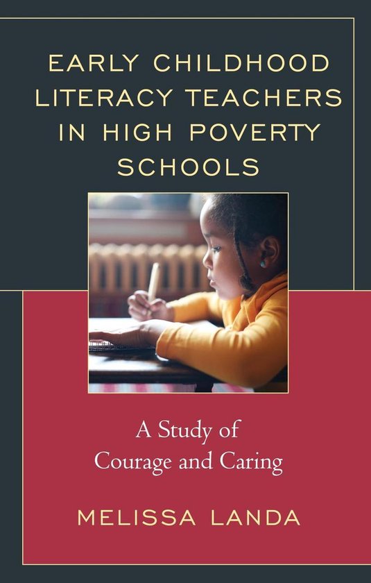 Early Childhood Literacy Teachers in High Poverty Schools (ebook ...