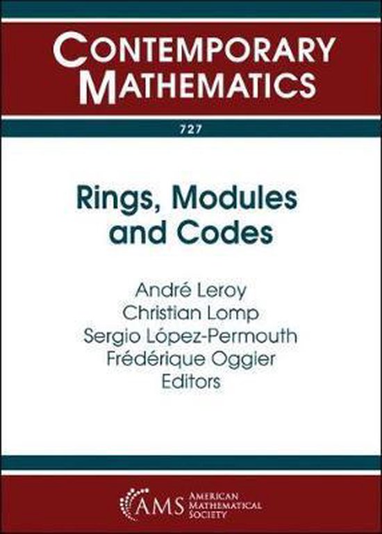 Contemporary Mathematics- Rings, Modules and Codes | 9781470441043 | Boeken | bol.com