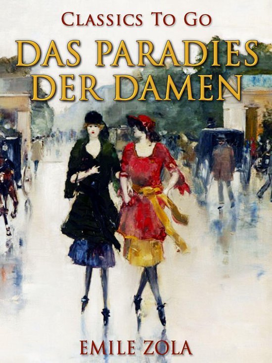 Das Paradies der Damen (ebook), Emile Zola | 9783958644427 | Boeken ...