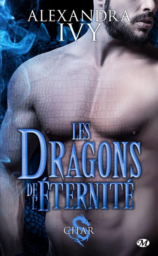 Les Dragons de l'éternité 3 - Char (ebook), Alexandra Ivy | 9782811239336 | Boeken | bol.com