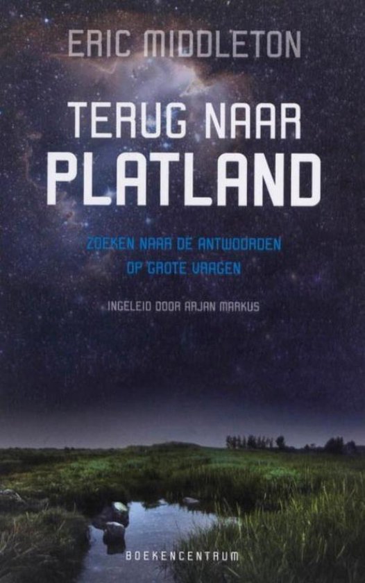 Terug naar platland (ebook), Eric Middleton | 9789023900023 | Boeken ...