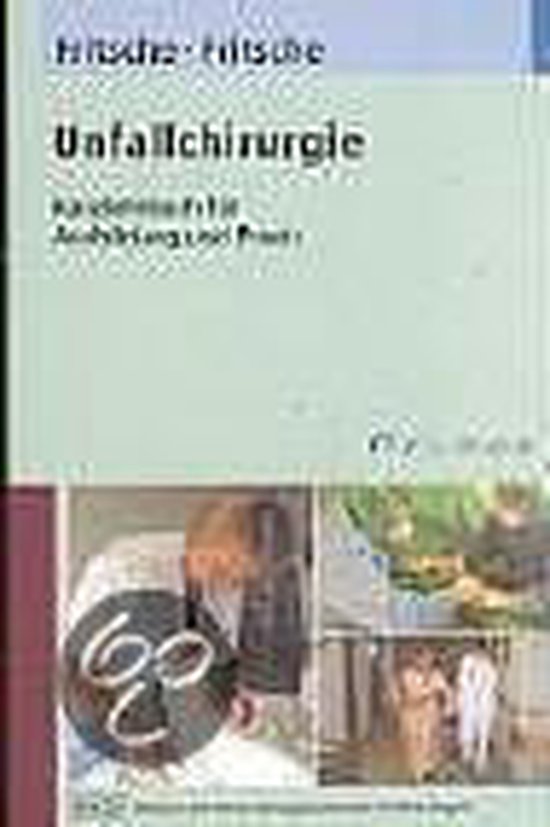 Unfallchirurgie, Andrea Fritsche | 9783804719545 | Boeken | bol.com