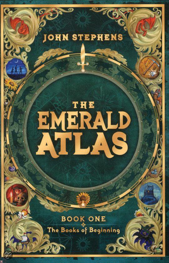 The Emerald Atlas 1. The Books of Beginning, John Stephens ...