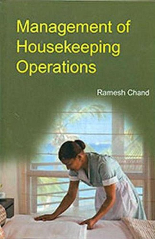 Management of Housekeeping Operations (ebook), Ramesh Chand ...